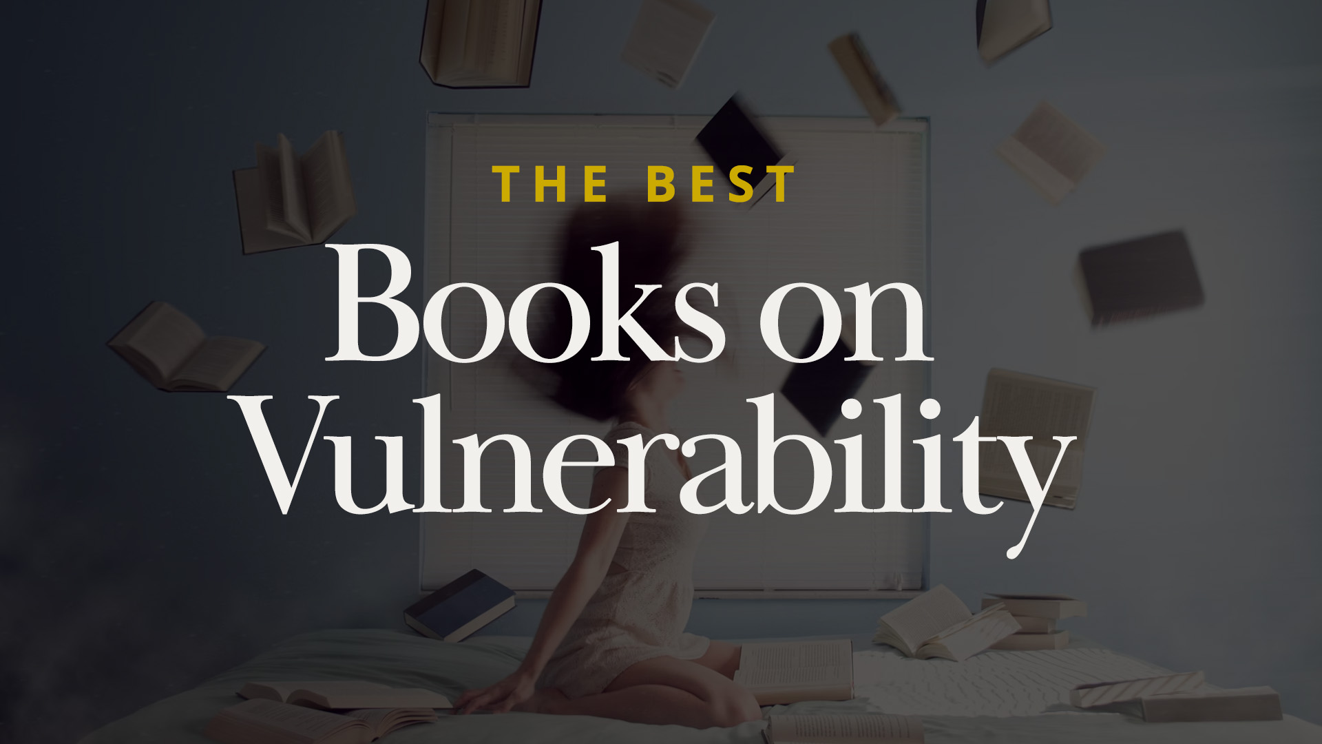 Top 10 Books on Vulnerability: Expert-Reviewed List in 2025