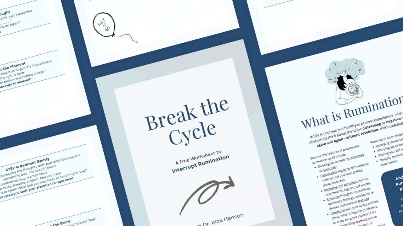 Break the Cycle of Rumination - Free Expert Worksheet